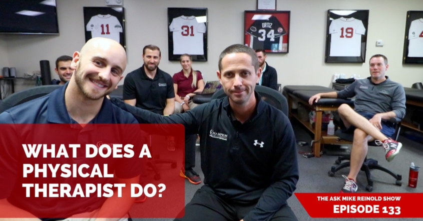 What Does a Physical Therapist Do? - Mike Reinold